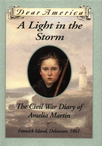A Light in the Storm | Dear America Wiki | Fandom