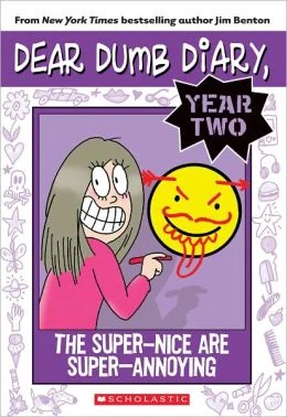 The Super-Nice Are Super-Annoying | Dear Dumb Diary Series Wiki | Fandom