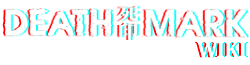 Death Mark (Game) | Death Mark Wiki | Fandom