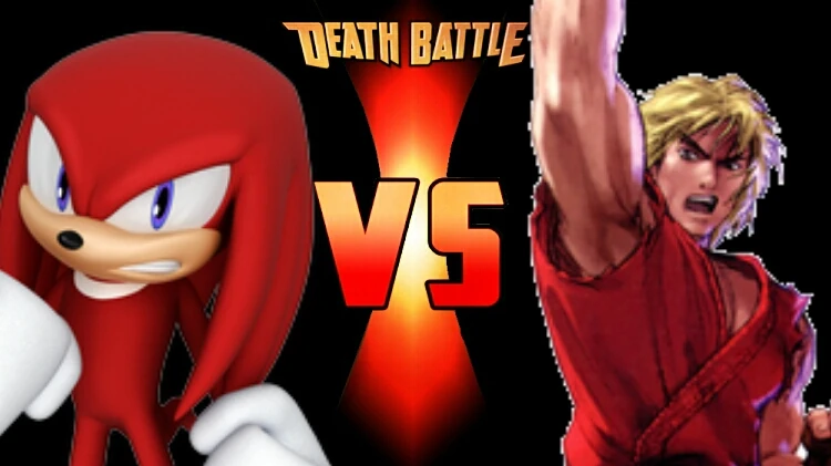 Knuckles The Echidna VS. Ken Masters | Death Battle Fanon Wiki | Fandom