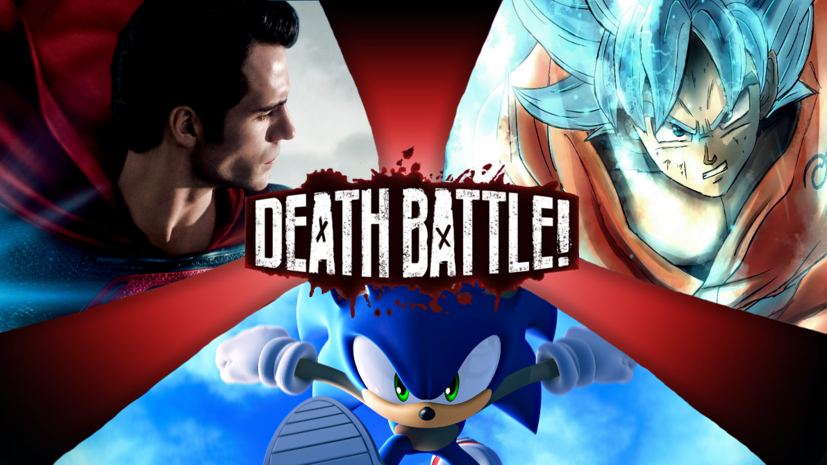 Sonic The Hedgehog Vs Superman Vs Goku Death Battle Fanon Wiki Fandom