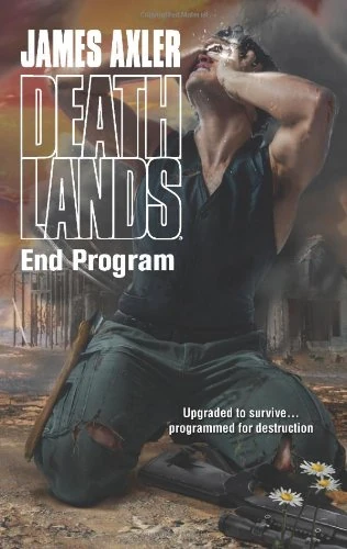 End Program | Deathlands Wiki | Fandom