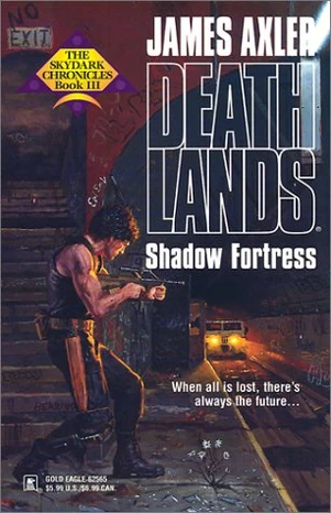 Shadow Fortress | Deathlands Wiki | Fandom