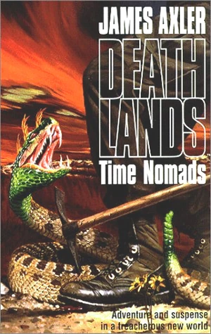 Time Nomads | Deathlands Wiki | Fandom