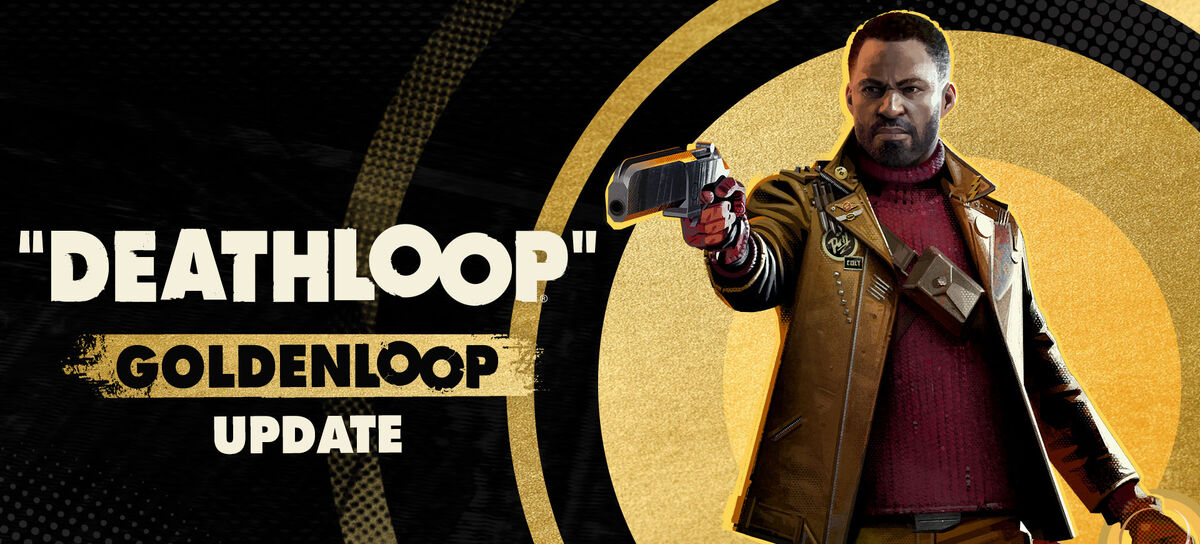 Game Update 4 Deathloop Wiki Fandom