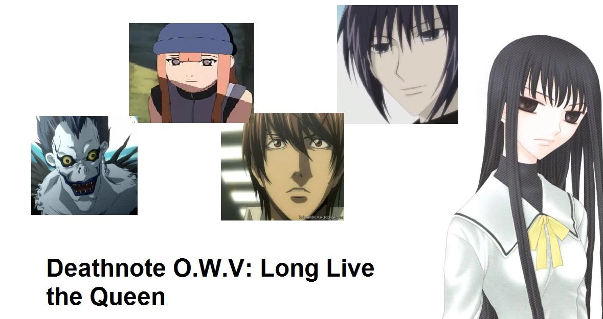 Movie 1: Long Live the Queen | Death Note Fanon Wiki | Fandom