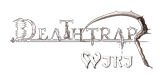 Deathtrap - Official Deathtrap Wiki