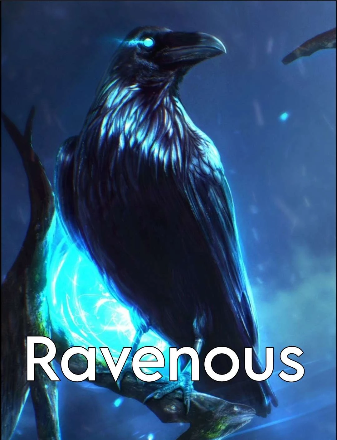 Ravenous | Debating Community Wiki | Fandom