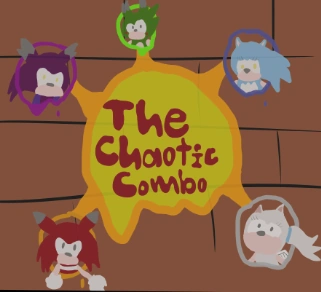 The Chaotic Combo | Deduckles Wiki | Fandom