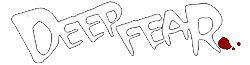 Deep Fear | Deep Fear Wiki | Fandom