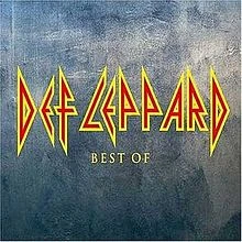 Best of Def Leppard | Def Leppard Wiki | Fandom