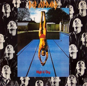 High 'n' Dry | Def Leppard Wiki | Fandom