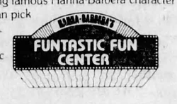 Hanna-Barbera's Funtastic Fun Center | Defunct Brands Wiki | Fandom