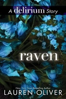 Raven (short story) | Delirium Trilogy Wiki | Fandom