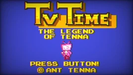 TV Time: The Legend of Tenna | Deltarune Wiki | Fandom