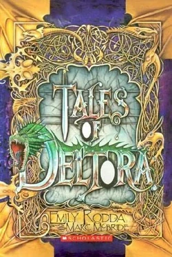 Tales of Deltora (real) | Deltora Quest Wiki | Fandom