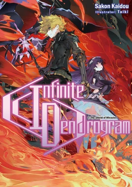 Light Novel Volume 7 | Infinite Dendrogram Wiki | Fandom