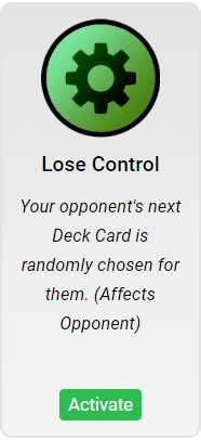 Lose Control | DeoDeck Wiki | Fandom