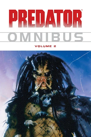 Predator Omnibus: Volume 2 | Wiki Depredador AVP | Fandom