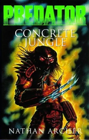 Predator: Concrete Jungle (Novela) | Wiki Depredador AVP | Fandom