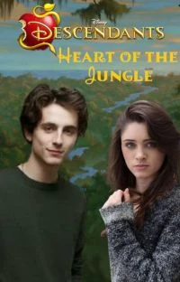 Disney Descendants: Hearts of the Jungle | Descendants Fan-Fiction Wiki ...