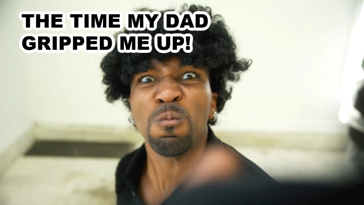 The Time my Dad Gripped Me Up! | Desmond Dennis Wiki | Fandom