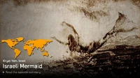 Israeli Mermaid | Destination Truth Wiki | Fandom