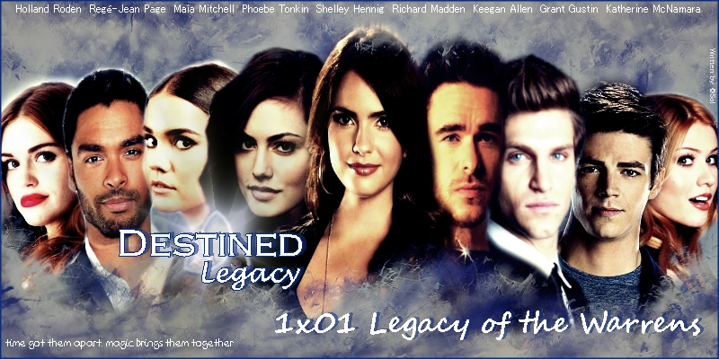 Legacy of the Warrens | Destined-The Next Generation of Charmed Wiki ...