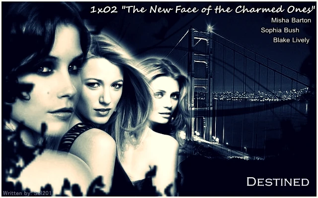 The New Face of The Charmed Ones | Destined-The Next Generation of ...