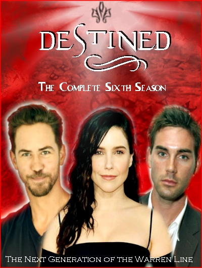 Season 6 | Destined-The Next Generation of Charmed Wiki | Fandom