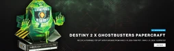 Papercrafts | Destiny Collectors Wiki | Fandom