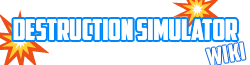 Destruction Simulator Wiki | Fandom