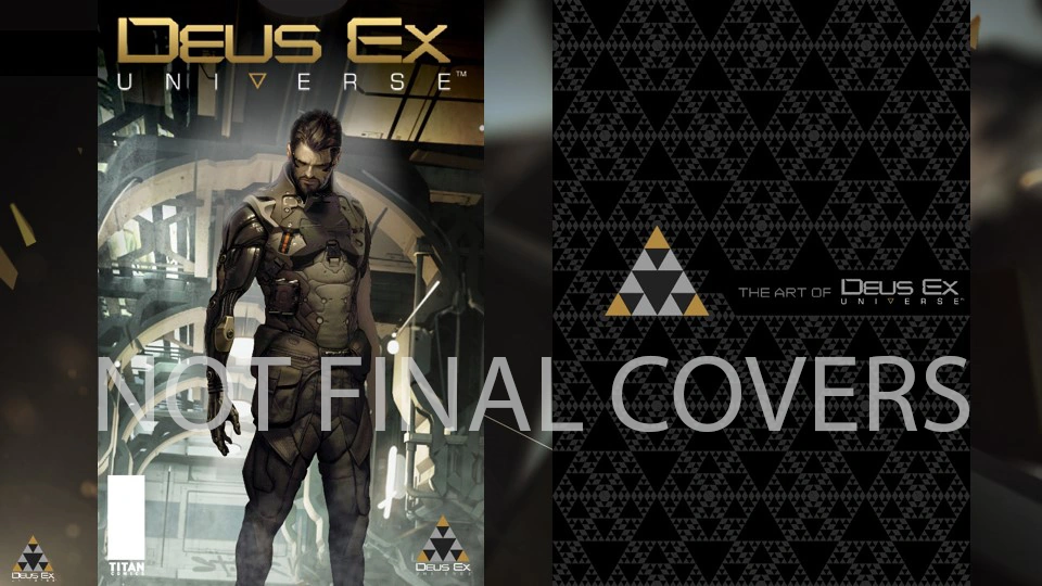 User blog:Arcaedia/New Deus Ex novel, comics, and artbook in the works ...