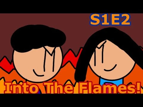 Into The Flames | Dev Action Wiki | Fandom