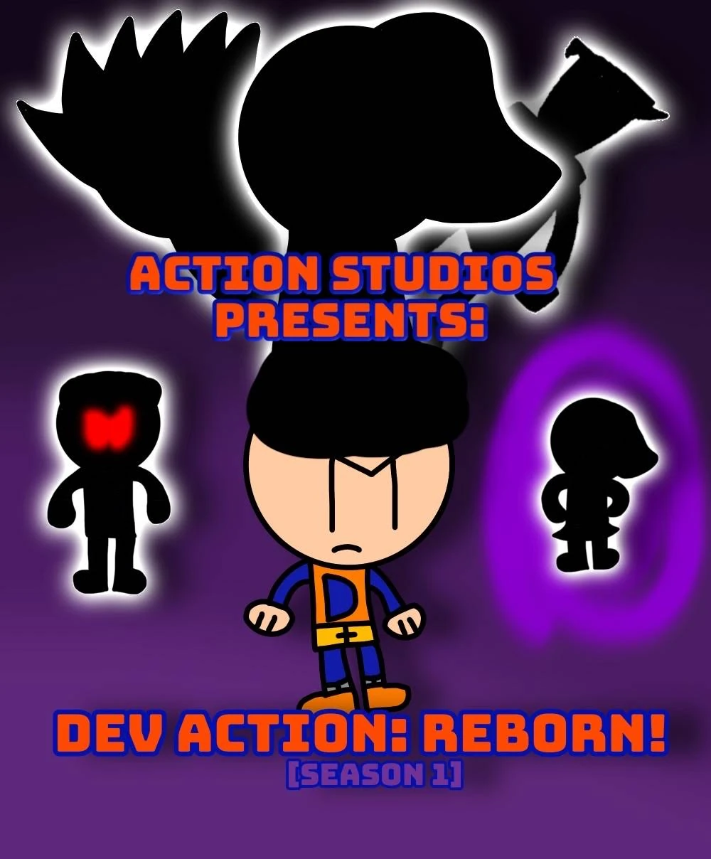 Dev Action Reborn | Dev Action Wiki | Fandom