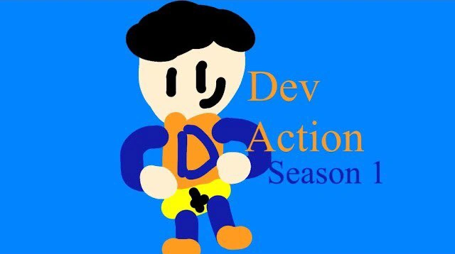 Season 1 | Dev Action Wiki | Fandom
