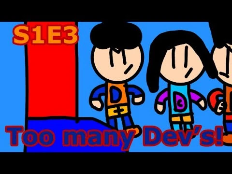 Too Many Dev's | Dev Action Wiki | Fandom