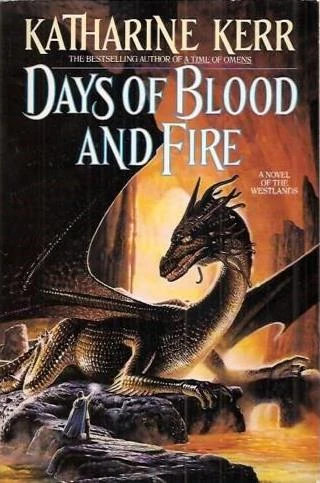 Days of Blood and Fire | Deverry Wiki | Fandom