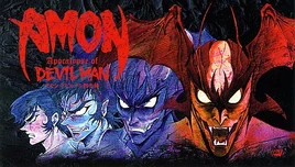 Amon: The Apocalypse of Devilman | Devilman Wiki | Fandom