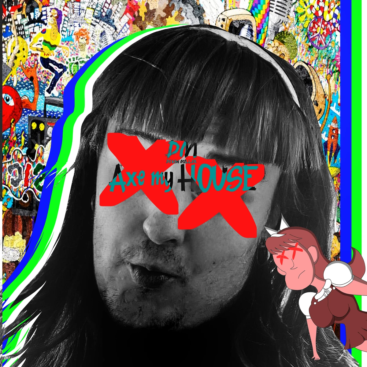 Axe My House | Devin Millar Wiki | Fandom