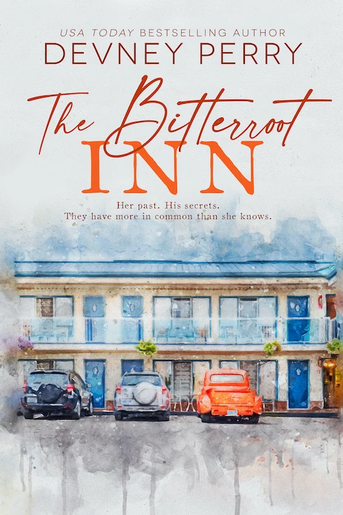 The Bitterroot Inn | Devney Perry Universe Wiki | Fandom