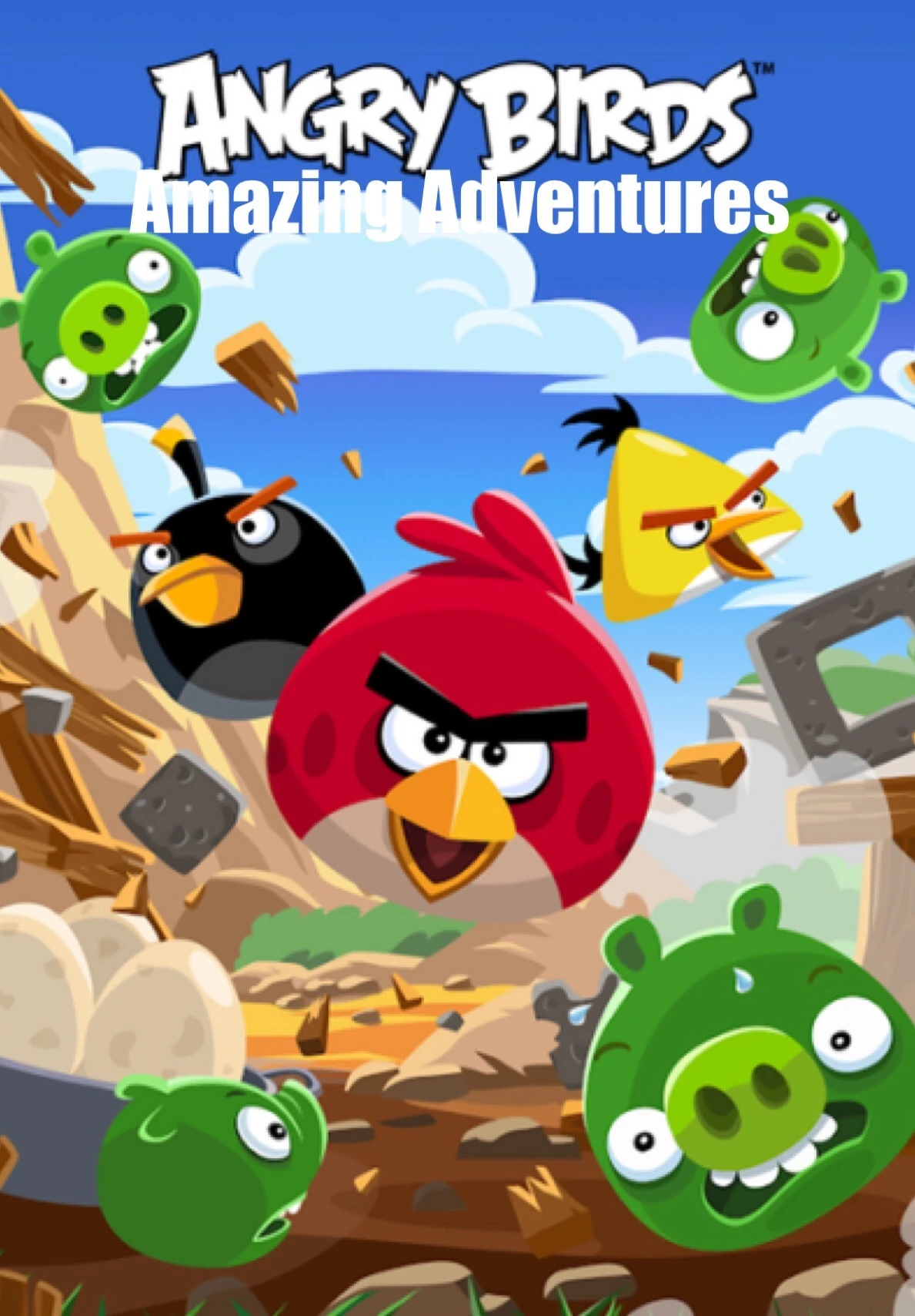 Angry Birds Amazing Adventures | DevonPlays Paradox Wiki | Fandom