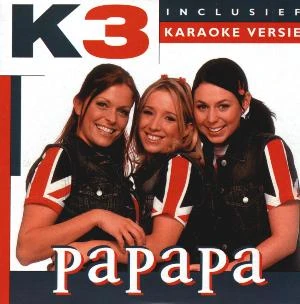 Papapa | K3 wiki | Fandom