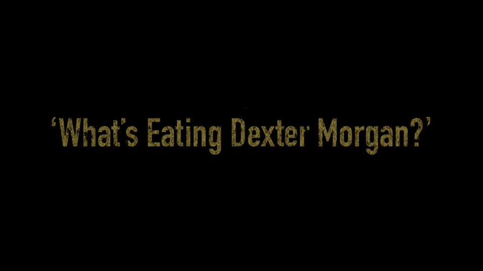 Episode 803: What's Eating Dexter Morgan? | Dexter Wiki | Fandom
