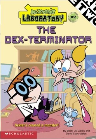 The Dex-Terminator | Dexter's Laboratory Wiki | Fandom