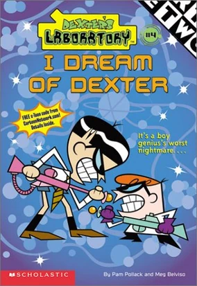 I Dream of Dexter | Dexter's Laboratory Wiki | Fandom