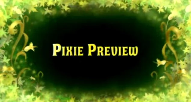 Pixie Preview | Disney Fairies Wiki | Fandom