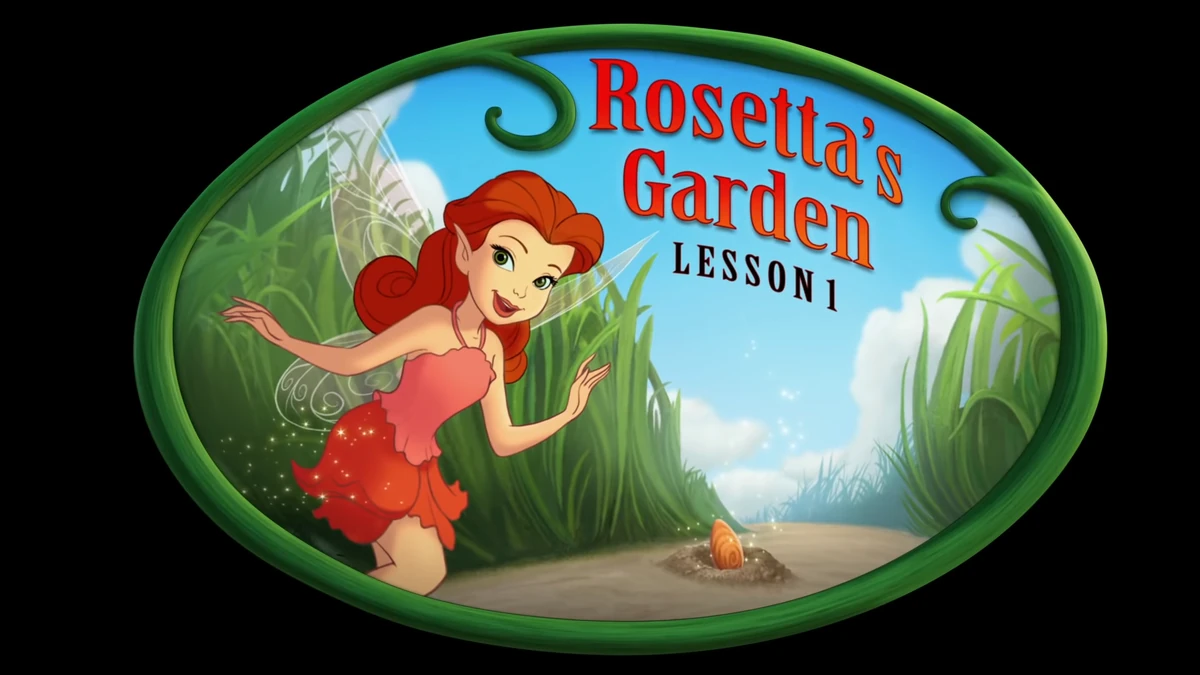 Rosetta's Garden: Lesson 1 | Disney Fairies Wiki | Fandom