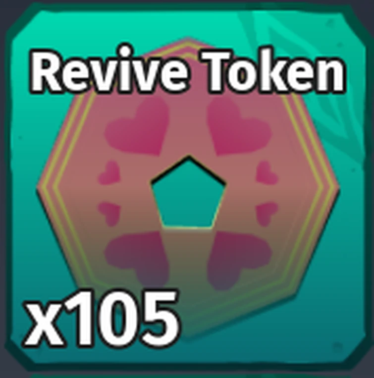 Selling revive tokens for 500 each | Fandom