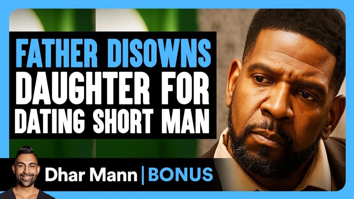 FATHER DISOWNS DAUGHTER For DATING Short Man | Dharmann Wiki | Fandom